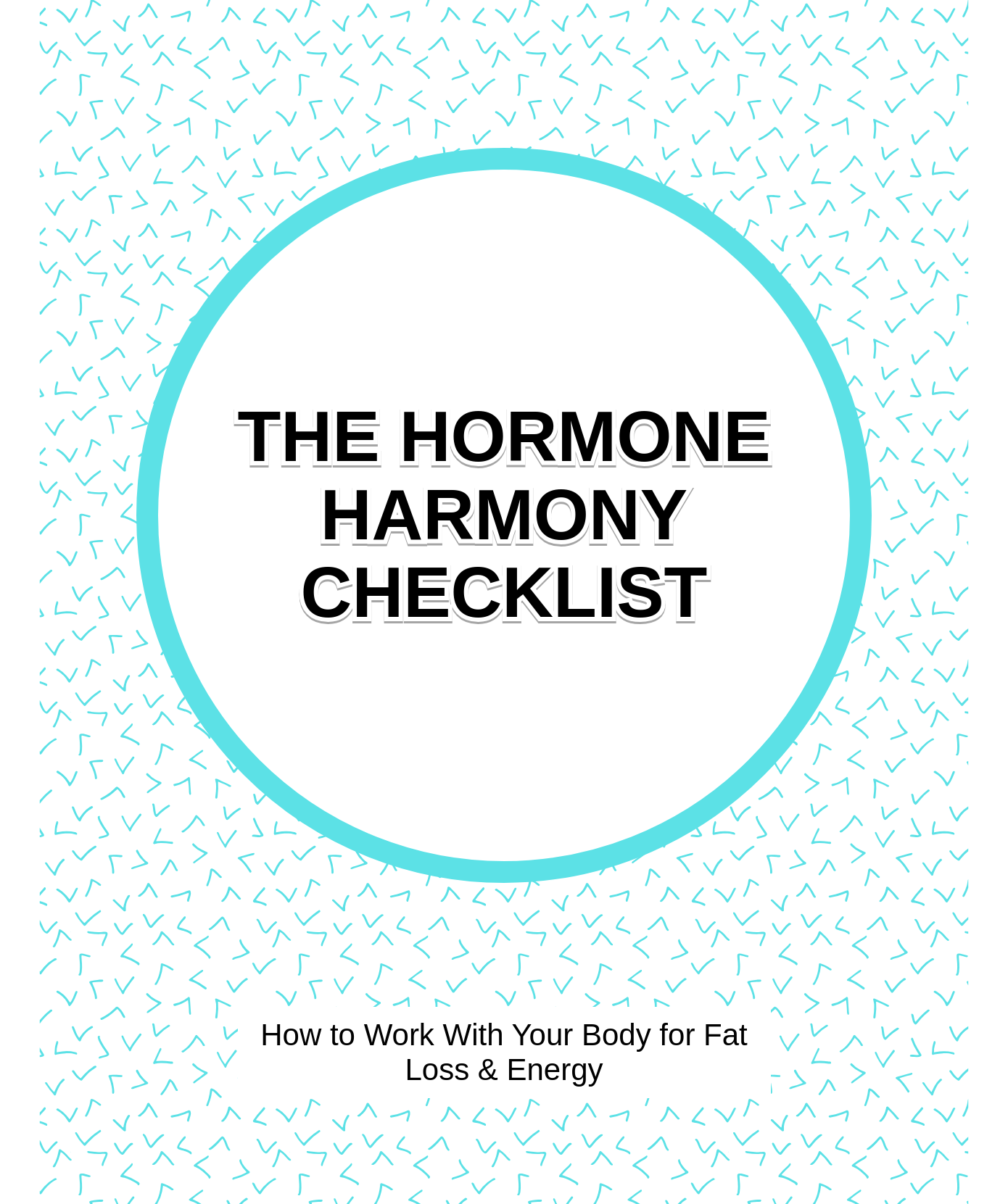 The Hormone Harmony Checklist